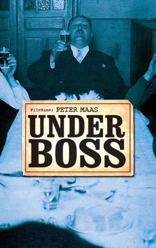 Underboss, Peter Maas | 9789048802807 | Boeken | bol.com