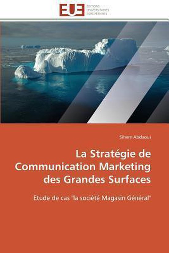 La Strat gie de Communication Marketing Des Grandes Surfaces, Abdaoui-S |... | bol.com