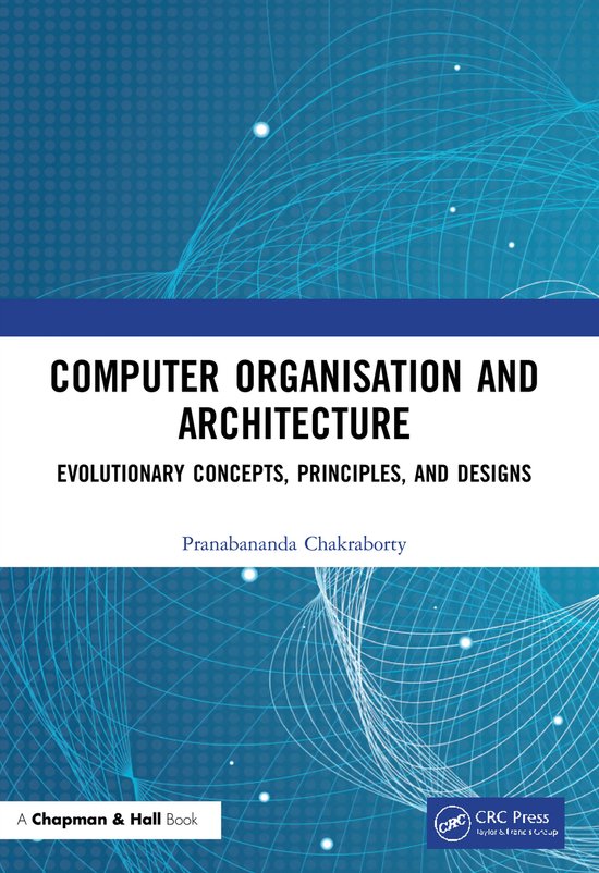 Computer Organisation and Architecture | 9780367551094 | Pranabananda ...
