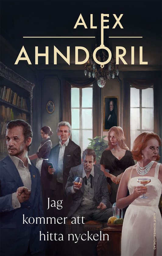 Nyckelserien 1 - Jag kommer att hitta nyckeln (ebook), Alex Ahndoril ...