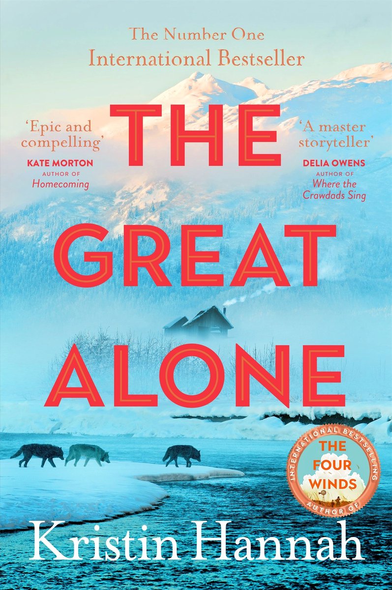 The Great Alone, Kristin Hannah, 9781447286011
