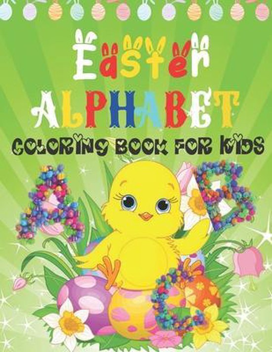Easter Alphabet Coloring Book For Kids, Nicole Herr | 9798711475330 ...
