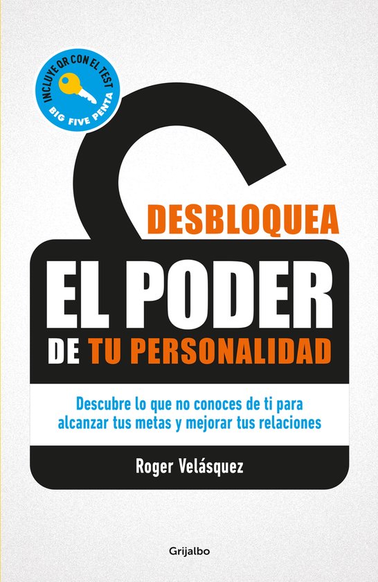 Desbloquea el poder de tu personalidad (ebook), Roger Velásquez ...