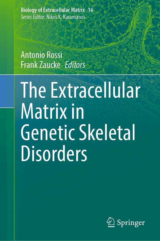 Biology of Extracellular Matrix16-The Extracellular Matrix in Genetic ...
