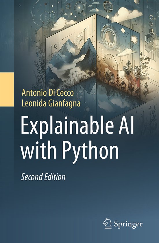 Explainable AI with Python | 9783031922282 | Antonio Di Cecco | Boeken | bol