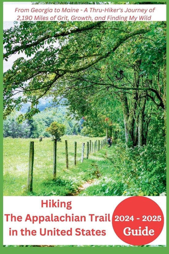 Hiking The Appalachian Trail in the United States 2024-2025, Joan ...