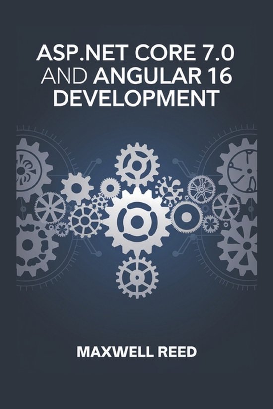 Full-Stack Development Made Easy- ASP.NET Core 7.0 and Angular 16 ...