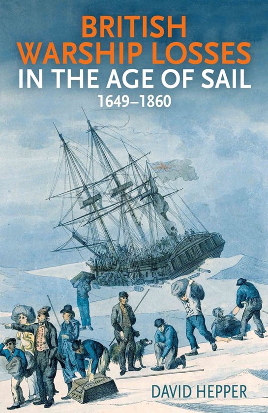 British Warship Losses in the Age of Sail (ebook), David Hepper ...