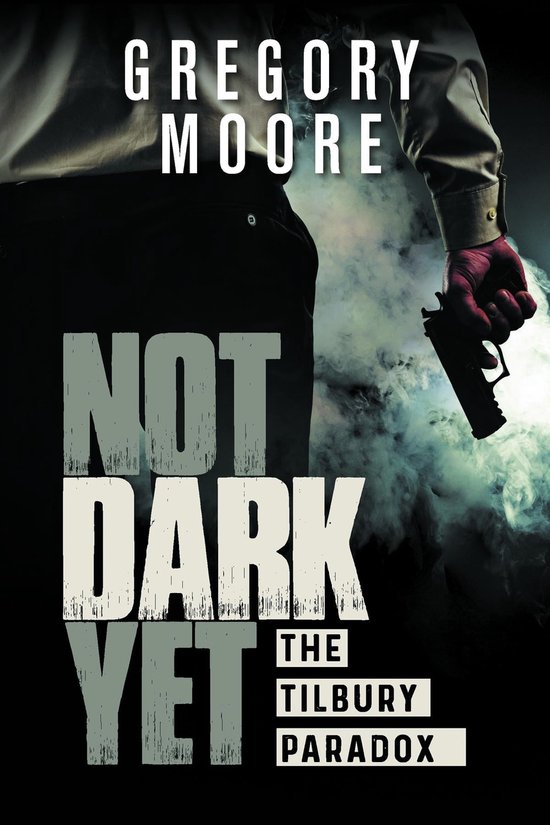 Not Dark Yet (ebook), Gregory Moore | 9781959182344 | Boeken | bol.com