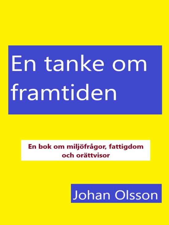 En tanke om framtiden (ebook), Johan Olsson | 9789180275798 | Boeken | bol
