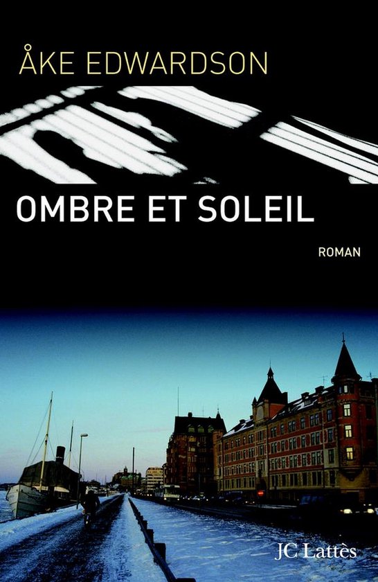 Ombre et soleil (ebook), Ake Edwardson | 9782709637480 | Boeken | bol.com