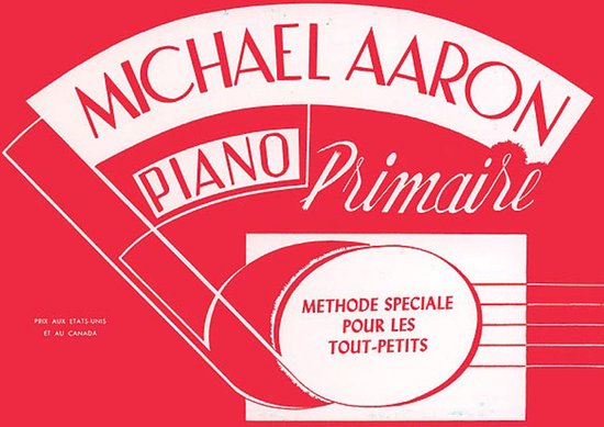 Methode De Piano Par Michael Aaron, Michael Aaron | 9780769237077 ...