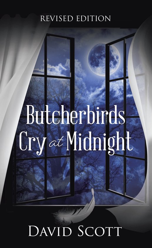 Butcherbirds Cry at Midnight (ebook), Dr David Scott | 9780228832362 ...