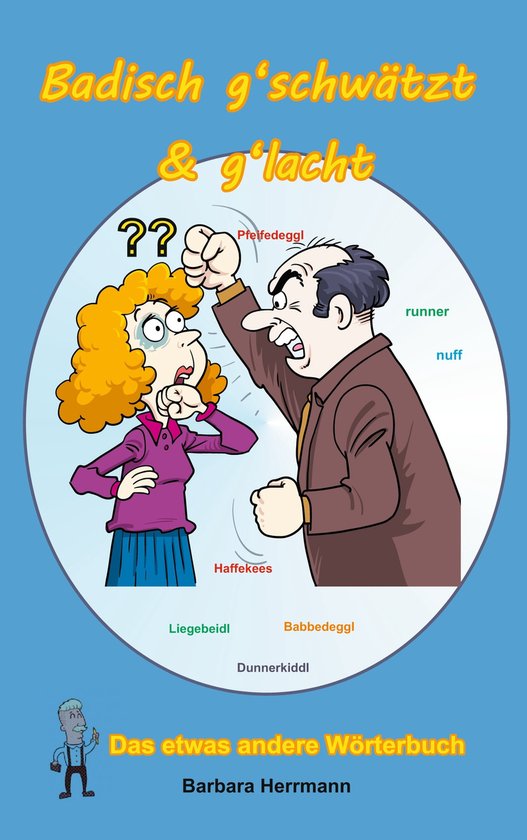 Badisch g'schwätzt & g'lacht (ebook), Barbara Herrmann | 9783757868260 ...