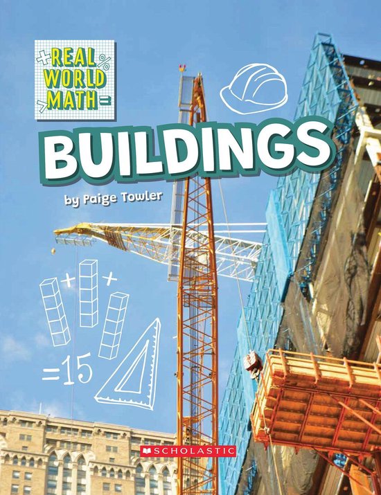 Real World Math - Building (Real World Math) (ebook), Paige Towler ...