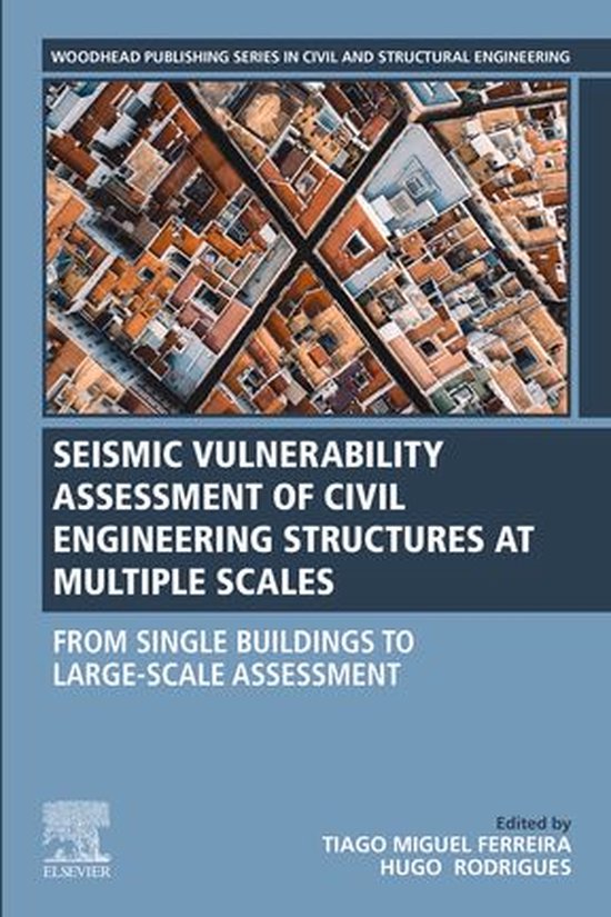 Woodhead Publishing Series in Civil and Structural Engineering - Seismic Vulnerability... | bol