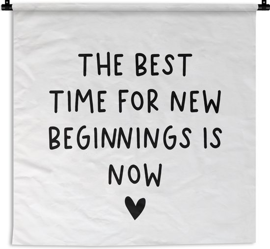 Wandkleed - Wanddoek - Engelse quote The best time for new beginnings is now met een... | bol.com