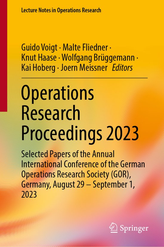Lecture Notes in Operations Research- Operations Research Proceedings ... Lecture Notes in Operations Research- Operations Research Proceedings ...
