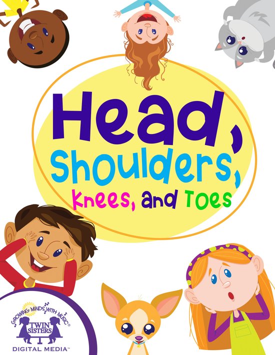 Head, Shoulders, Knees, and Toes (ebook), Kim Mitzo Thompson ...