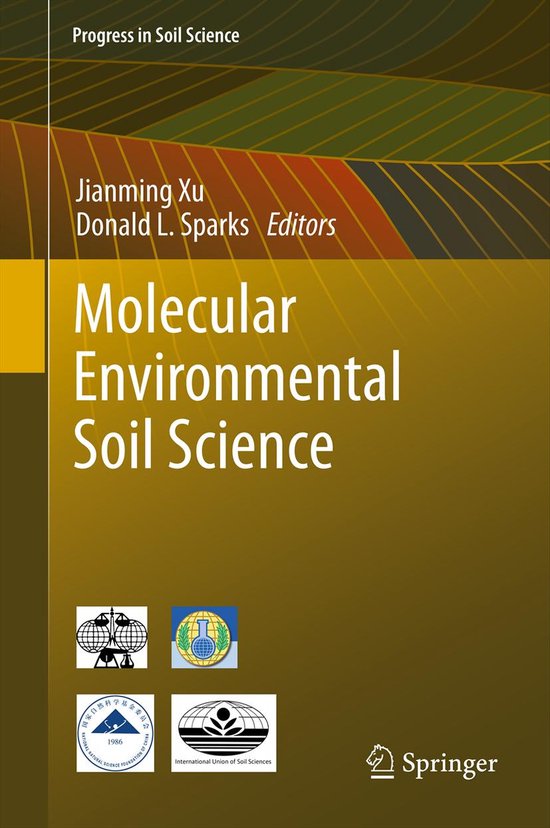 Progress in Soil Science- Molecular Environmental Soil Science ...