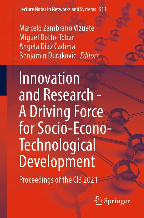 Lecture Notes in Networks and Systems 511 - Innovation and Research - A ...
