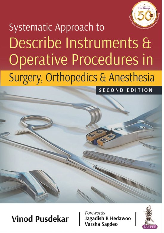 Systematic Approach to Describe Instruments & Operative Procedures in ...