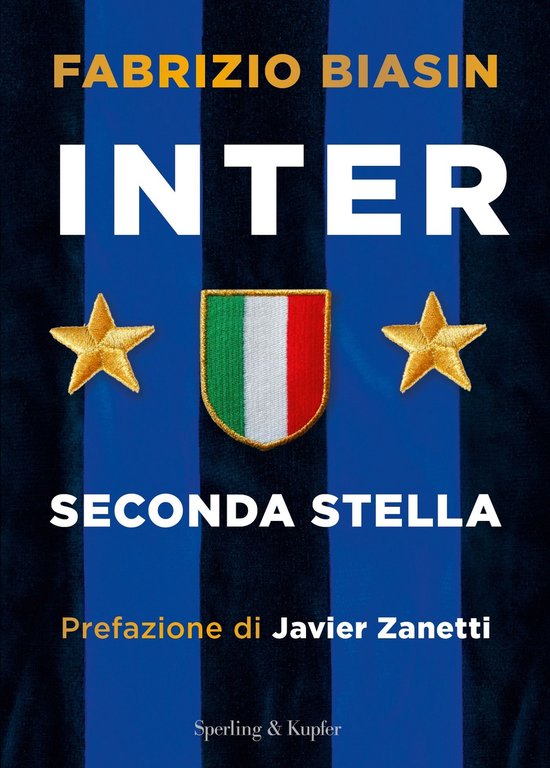 Inter seconda stella (ebook), Fabrizio Biasin | 9788892746107 | Boeken ...