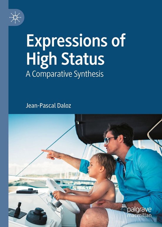 Expressions of High Status (ebook), Jean-Pascal Daloz | 9783031054013 ...