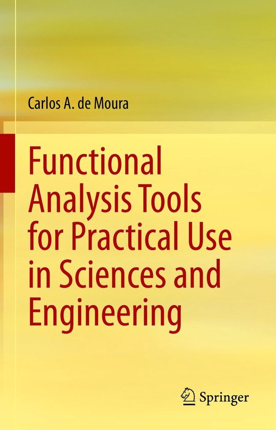Functional Analysis Tools for Practical Use in Sciences and Engineering (ebook),... | bol