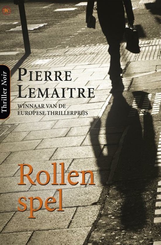 Rollenspel, Pierre Lemaître | 9789044329933 | Boeken | bol