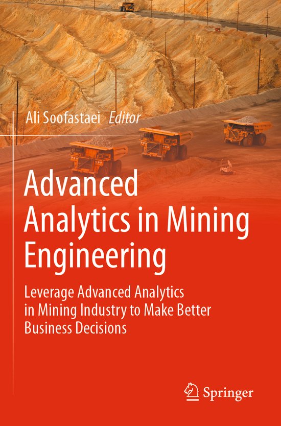 Advanced Analytics in Mining Engineering | 9783030915919 | Boeken | bol