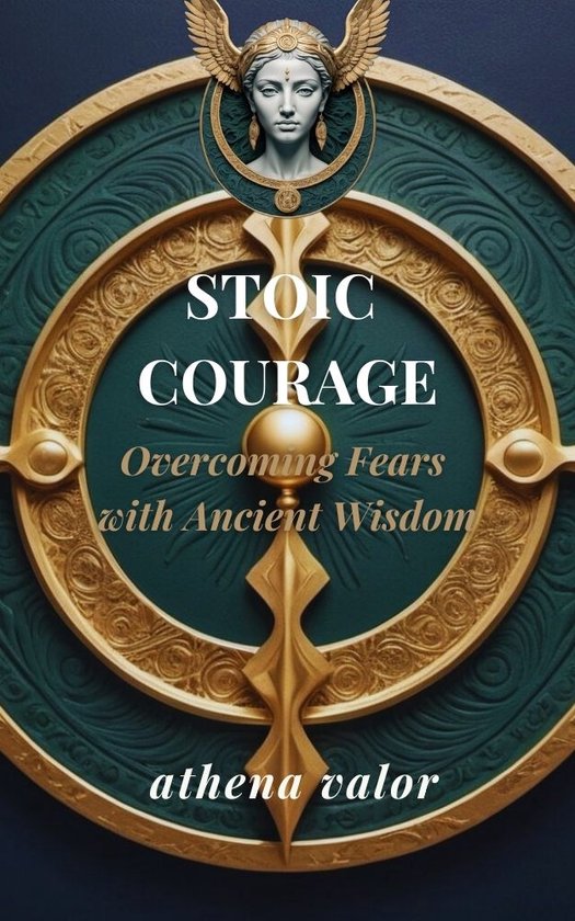 Stoic Courage (ebook), Athena Valor | 1230007546631 | Boeken | bol