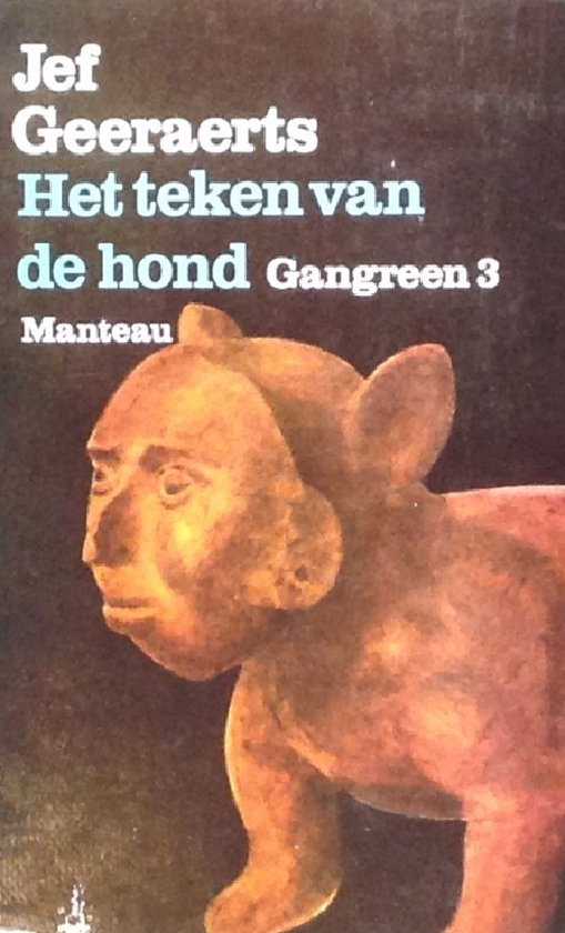 Het teken van de hond, Jef Geeraerts | 9789022313213 | Boeken | bol
