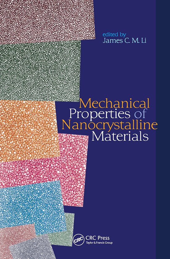Mechanical Properties of Nanocrystalline Materials | 9789814241977 | Li, James C. M. |... | bol