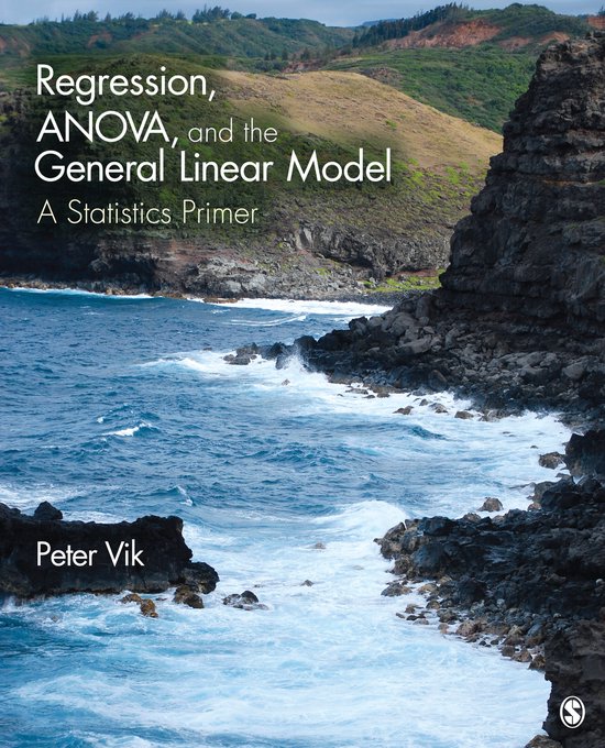 Regression, ANOVA, and the General Linear Model: A Statistics Primer ...