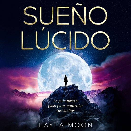 Sueño Lúcido, Layla Moon | 9798882231780 | Boeken | bol
