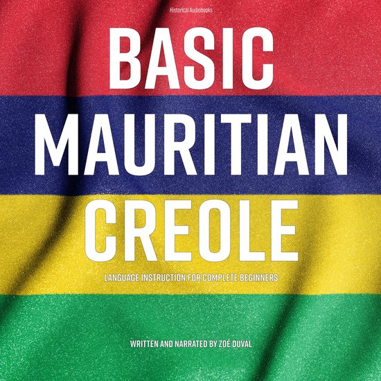 Basic Mauritian Creole, Zoé Duval | 9781963207347 | Boeken | bol