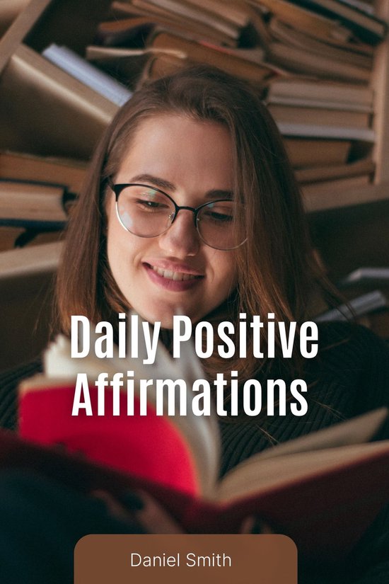 Daily Positive Affirmations (ebook), Daniel Smith | 1230007873454 ...