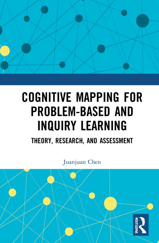 Cognitive Mapping for Problem-based and Inquiry Learning | 9781032305400 | Juanjuan... | bol