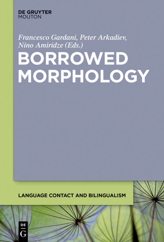 Language Contact and Bilingualism [LCB]8- Borrowed Morphology ...