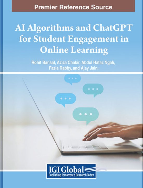 AI Algorithms and ChatGPT for Student Engagement in Online Learning | 9798369342688 |... | bol