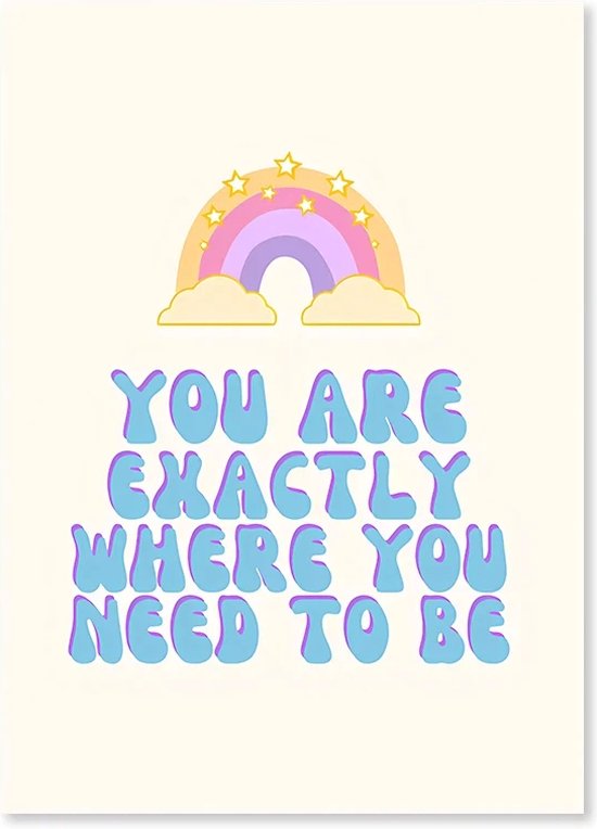 Preppy Posters - 40x60cm - You are exactly where you need to be | bol