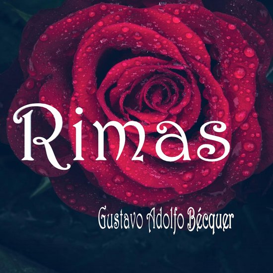 Rimas, Gustavo Adolfo B Cquer | 9798822613966 | Boeken | bol