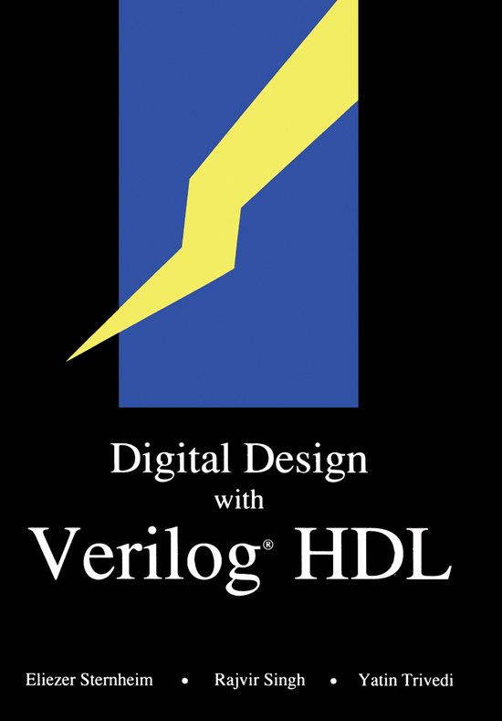 Design Automation Series- Digital Design with Verilog® HDL | 9780962748806 | Elizer... | bol