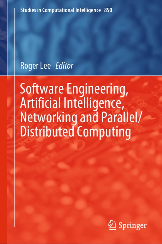 Software Engineering Artificial Intelligence Networking and Parallel Distribut |... | bol