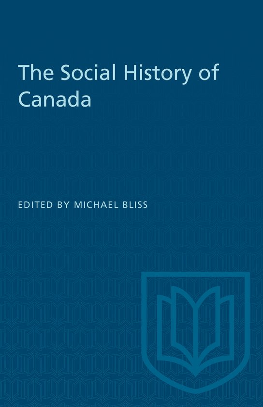 Heritage-The Social History of Canada, Michael Bliss | 9780802061430 ...