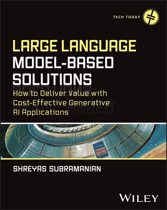 Tech Today - Large Language Model-Based Solutions (ebook), Shreyas Subramanian |... | bol