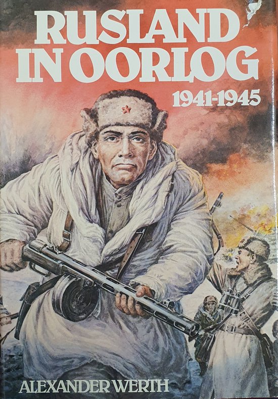 Rusland in Oorlog, 1941-1945, Alexander Werth | 6097728777707 | Boeken | bol