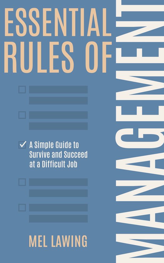 Essential Rules of Management (ebook), Mel Lawing | 9798988483007 ...