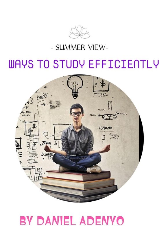 Ways to Study Effectively (ebook), Daniel Adenyo | 9798223795988 ...